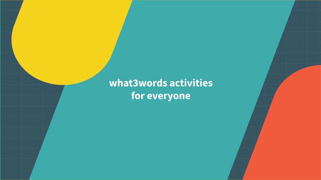 what3words activities | what3words