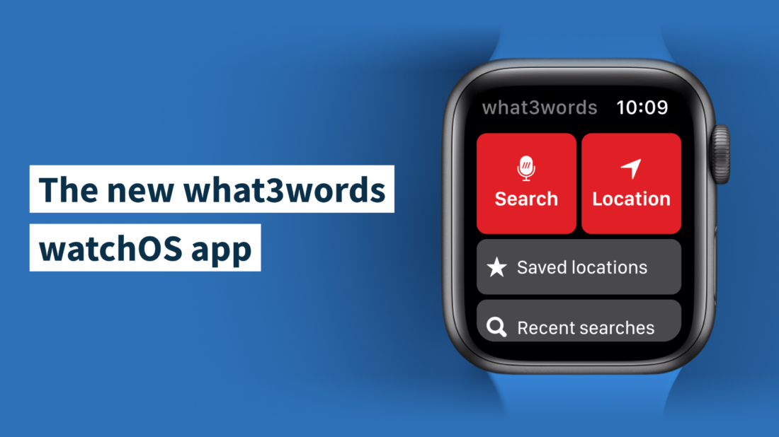 Improvements to the what3words watchOS app | what3words
